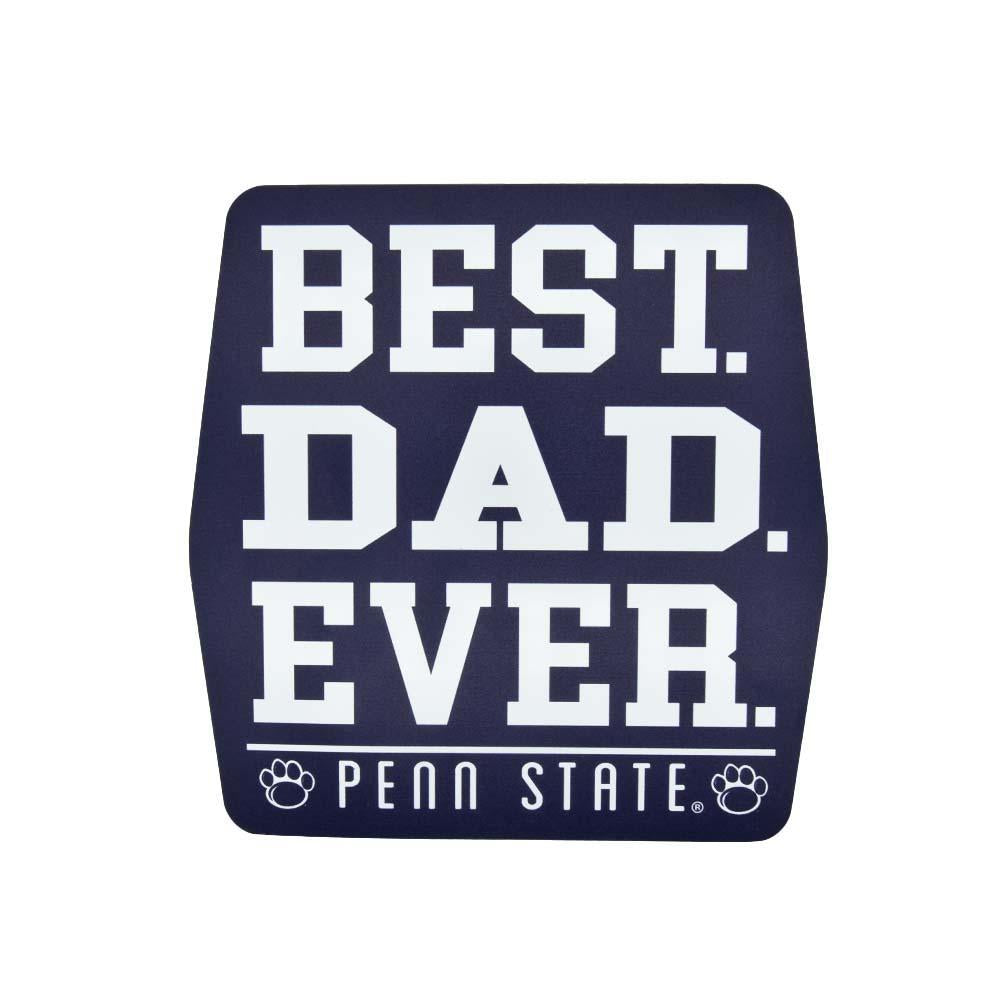 Penn State Best Dad Ever 6" Magnet – PennStateClothes.com